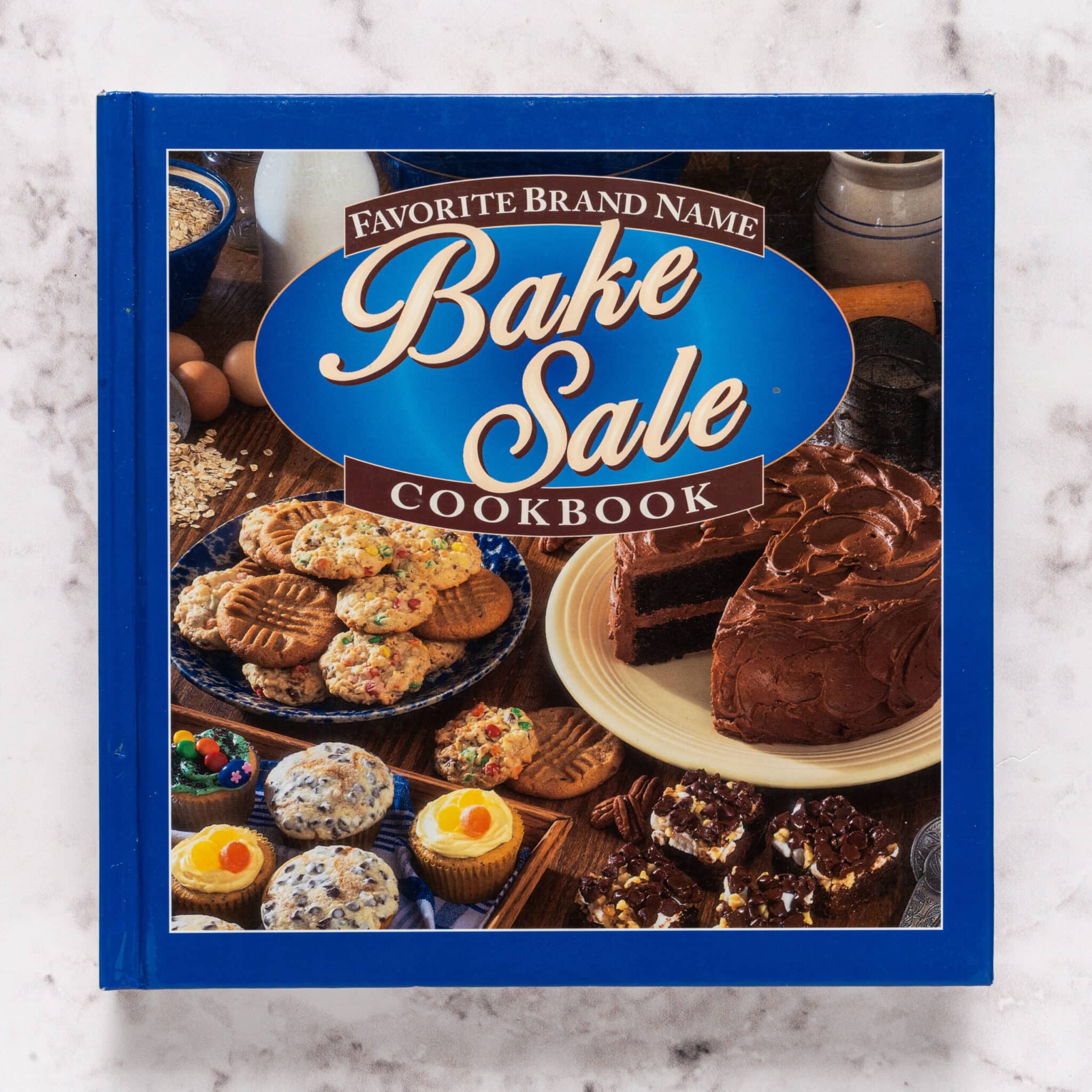 Favorite Brand Name Bake Sale Cookbook The Culinary Cellar Favorite Brand Name Bake Sale Cookbook The Culinary Cellar