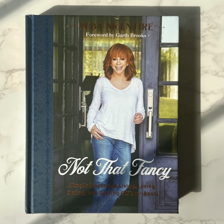 Reba McEntire's "Not That Fancy" Cookbook - The Culinary Cellar